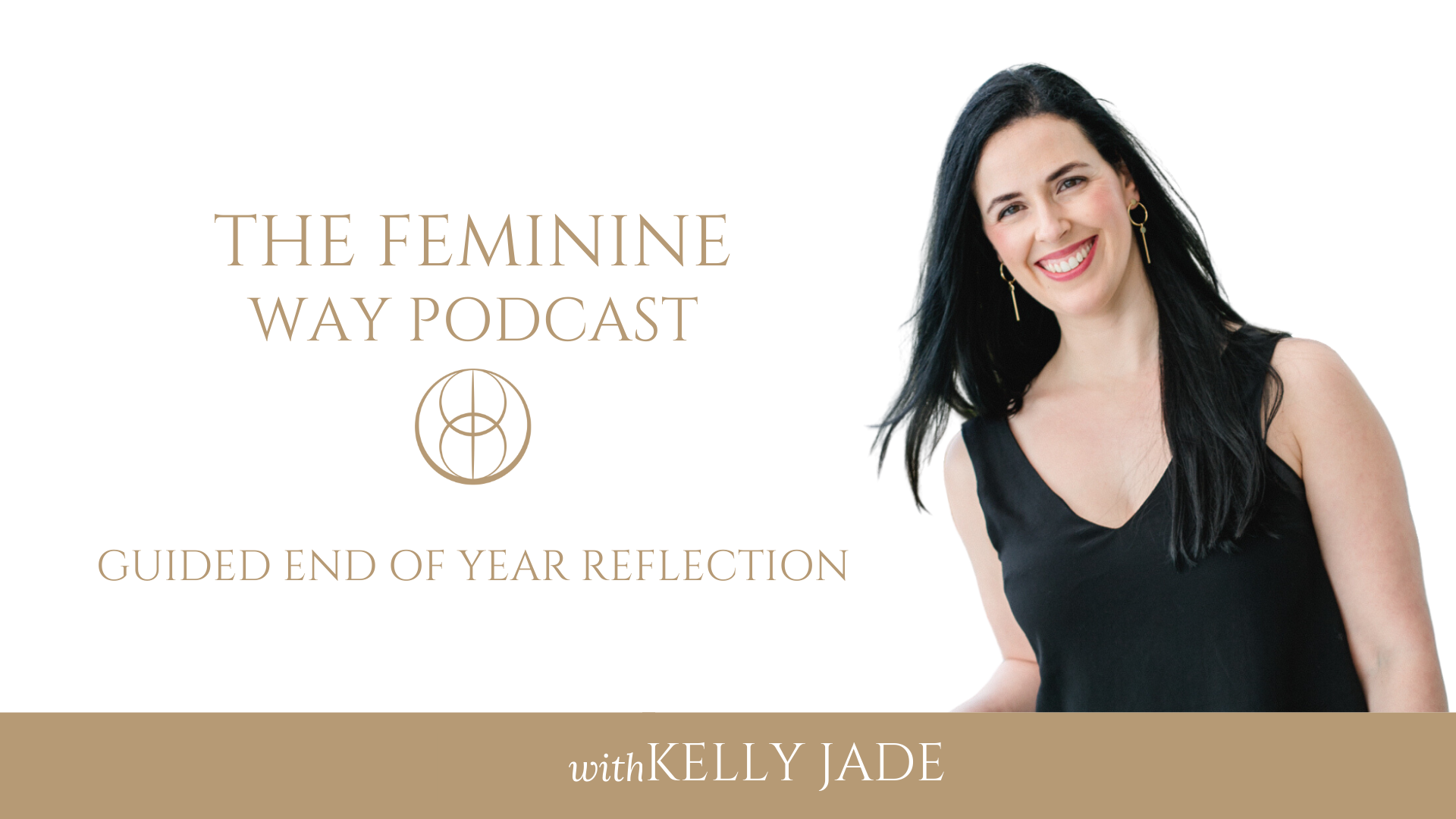 Guided End of Year Reflection – Kelly Jade